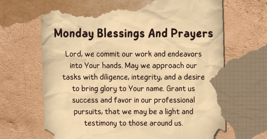 120+ Uplifting Monday Blessings and Prayers: Feel Gods Power