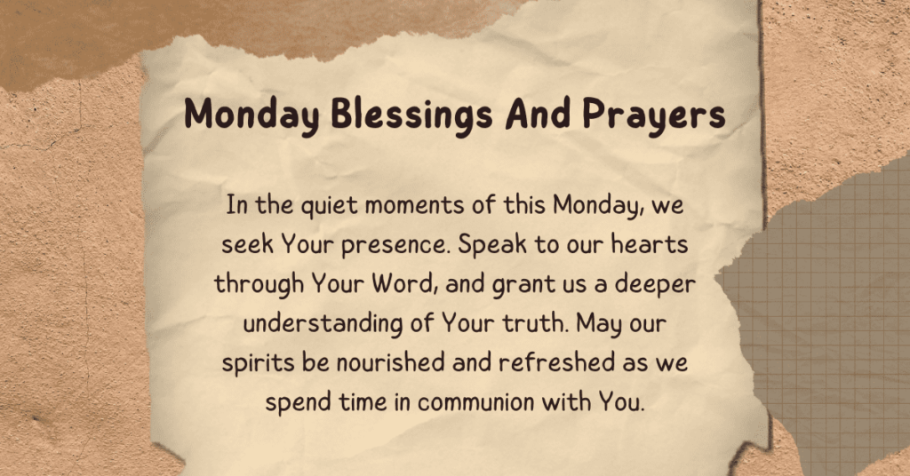 120+ Uplifting Monday Blessings and Prayers: Feel Gods Power