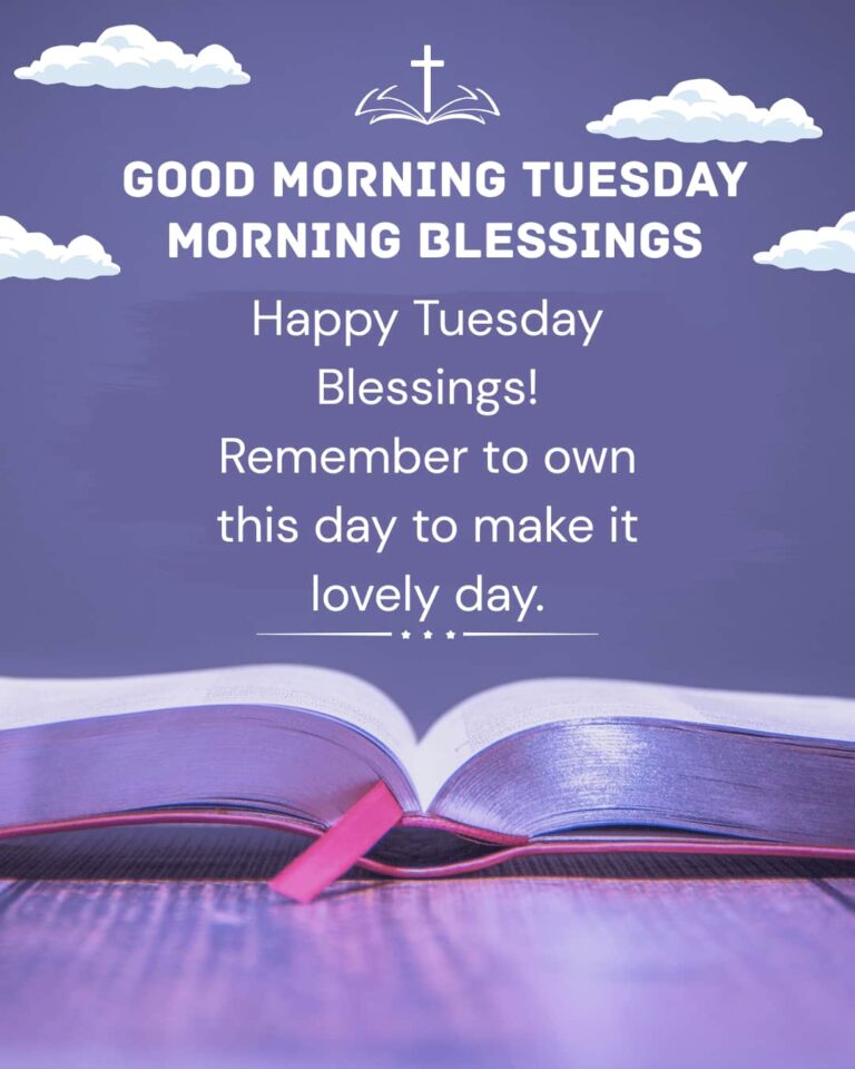 300+ Uplifting Tuesday Blessings and Prayers for Protection