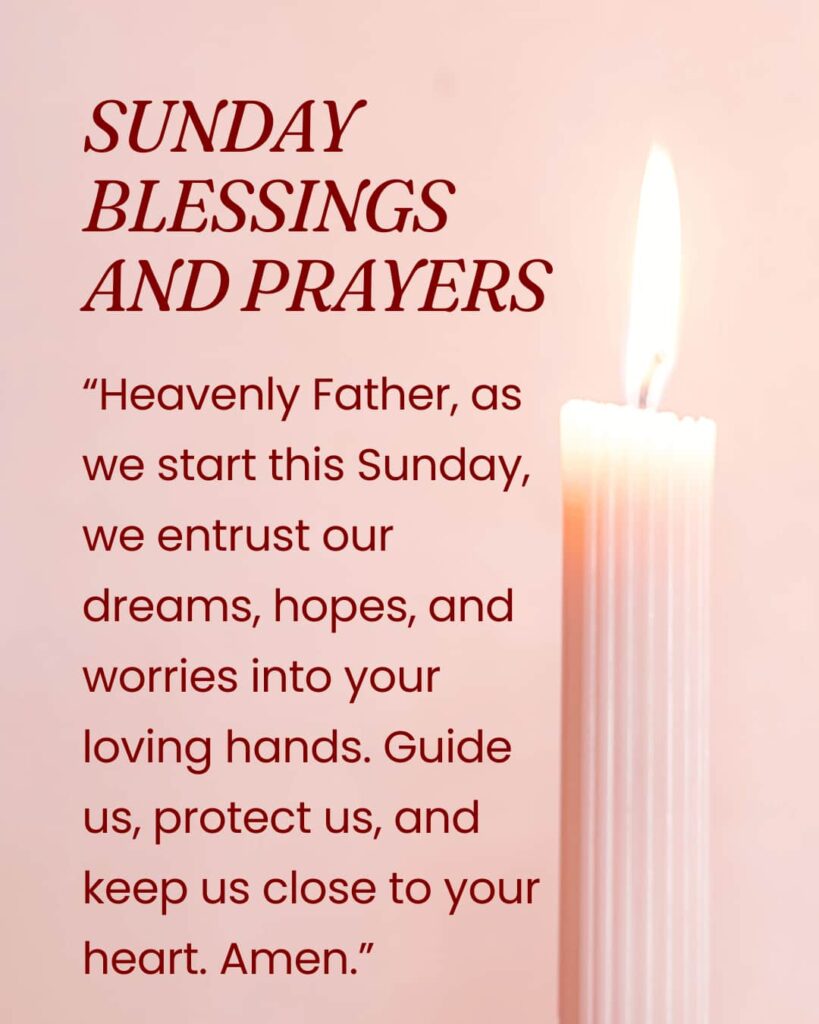 Beautiful Sunday Morning Blessings and Prayers with Images