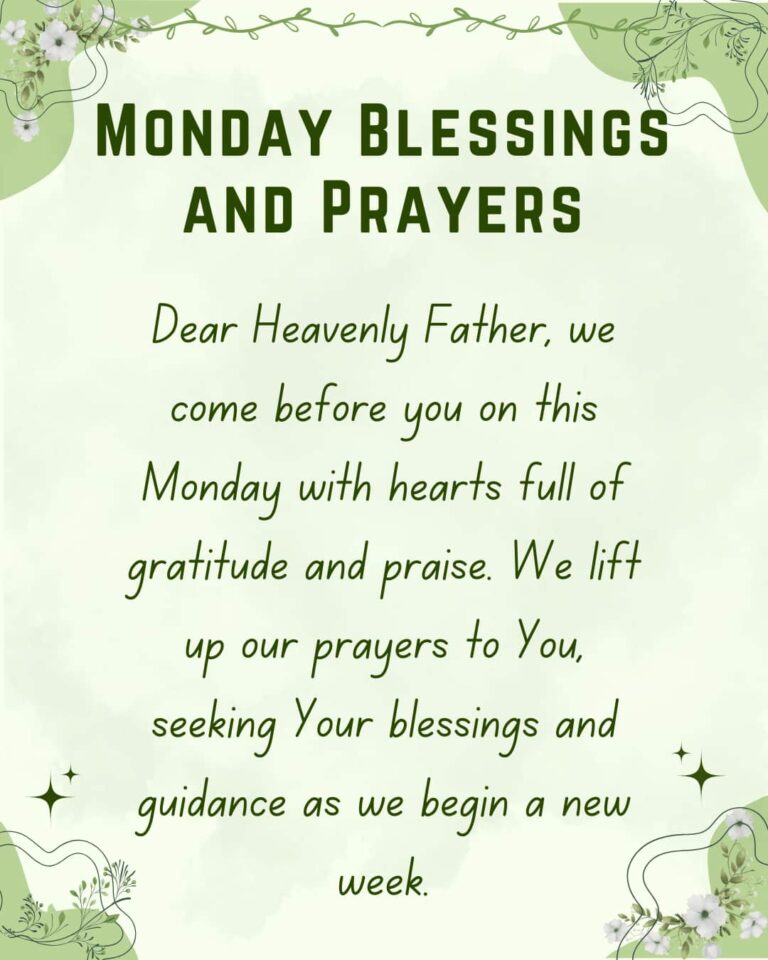 120+ Uplifting Monday Blessings and Prayers: Feel Gods Power