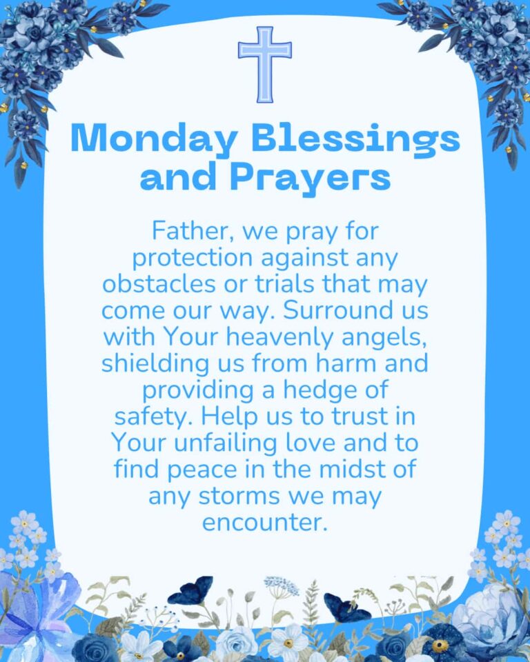 120+ Uplifting Monday Blessings and Prayers: Feel Gods Power