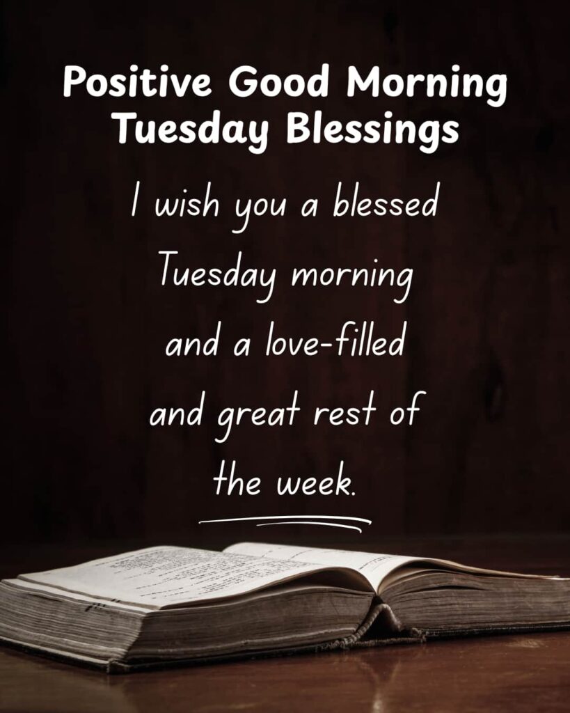300+ Uplifting Tuesday Blessings and Prayers for Protection