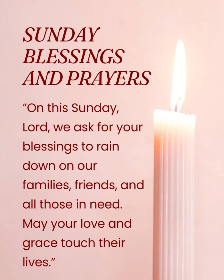 Beautiful Sunday Morning Blessings and Prayers with Images