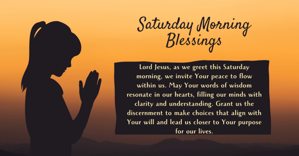 75+ Saturday Blessings and Prayers | Updated images For 2024