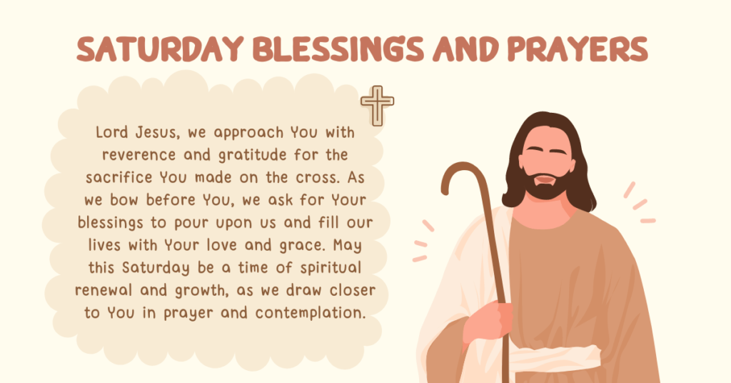 150+ Saturday Blessings and Prayers to Share with Loved Ones